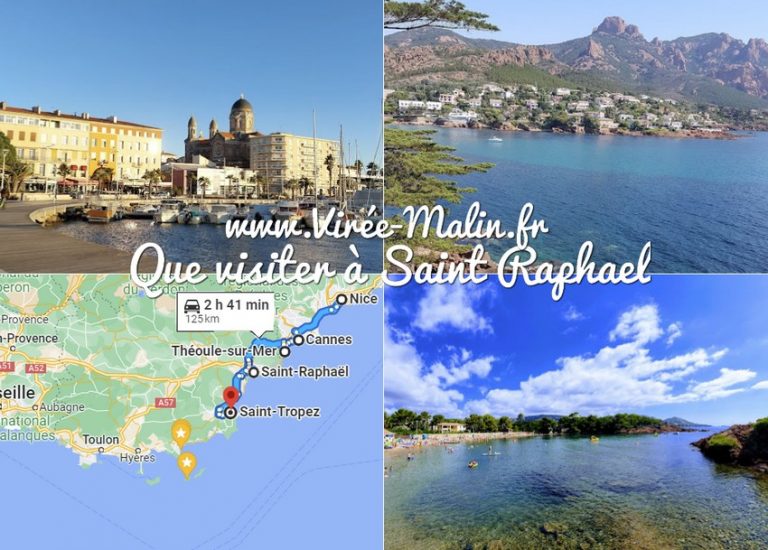 Que faire et que visiter à Saint Raphael et ses alentours ? Virée-Malin.fr